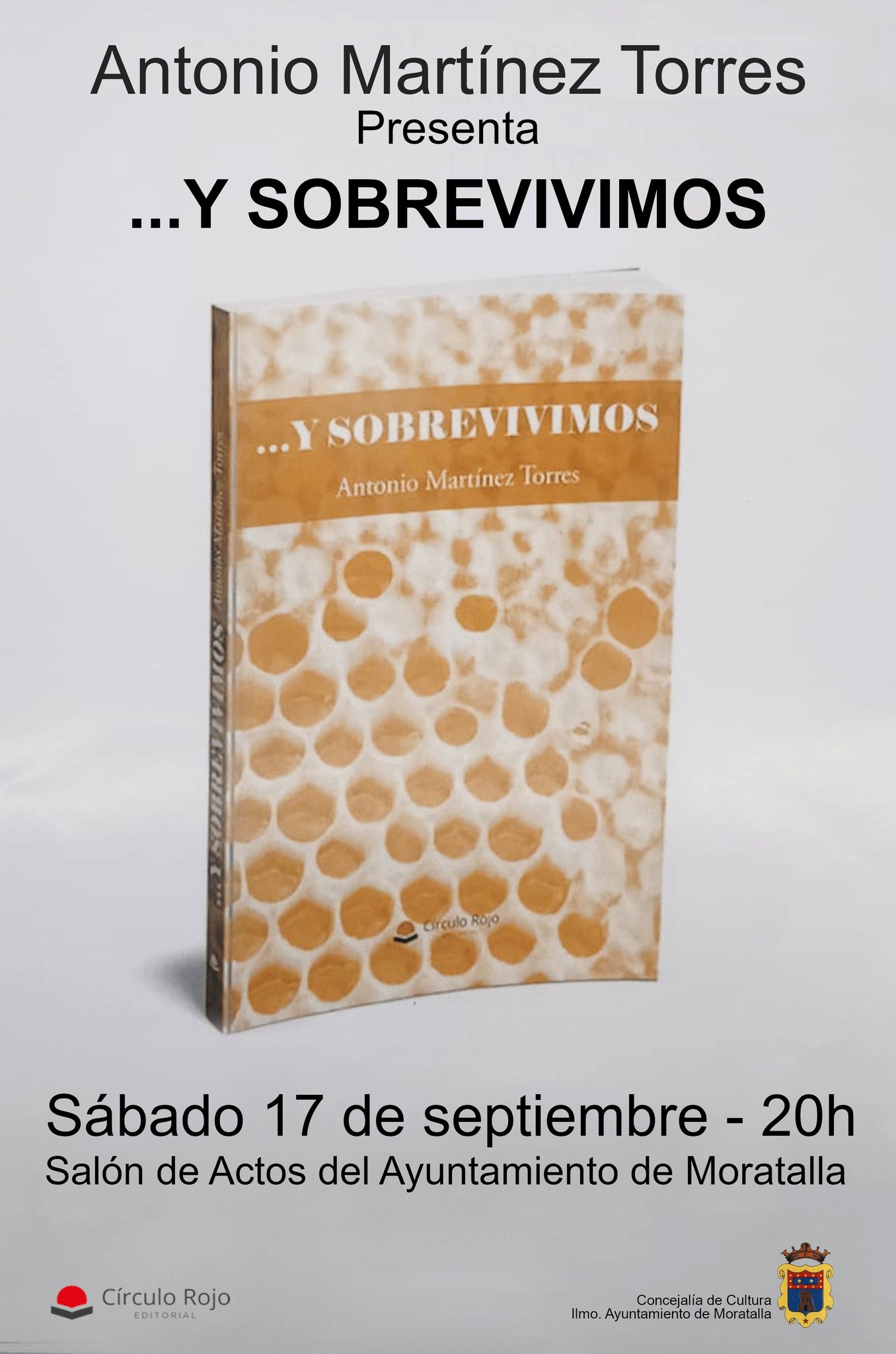 EL PRÓXIMO SÁBADO DÍA 17, ANTONIO MARTÍNEZ TORRES PRESENTA SU LIBRO ...
